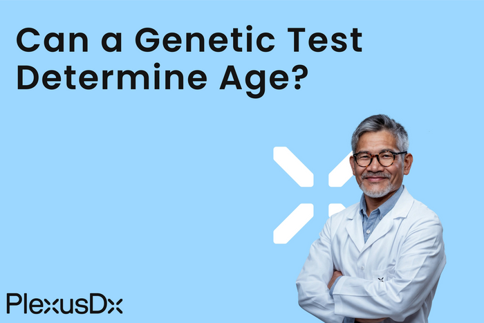 Can a Genetic Test Determine Age? – PlexusDx