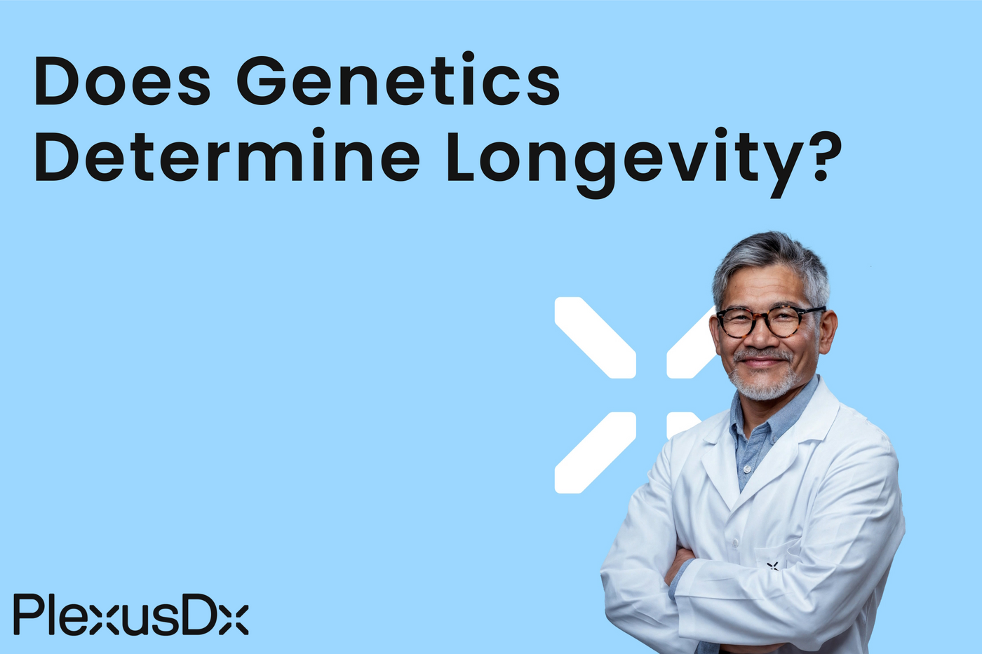 Do Genetics Determine Longevity? – PlexusDx