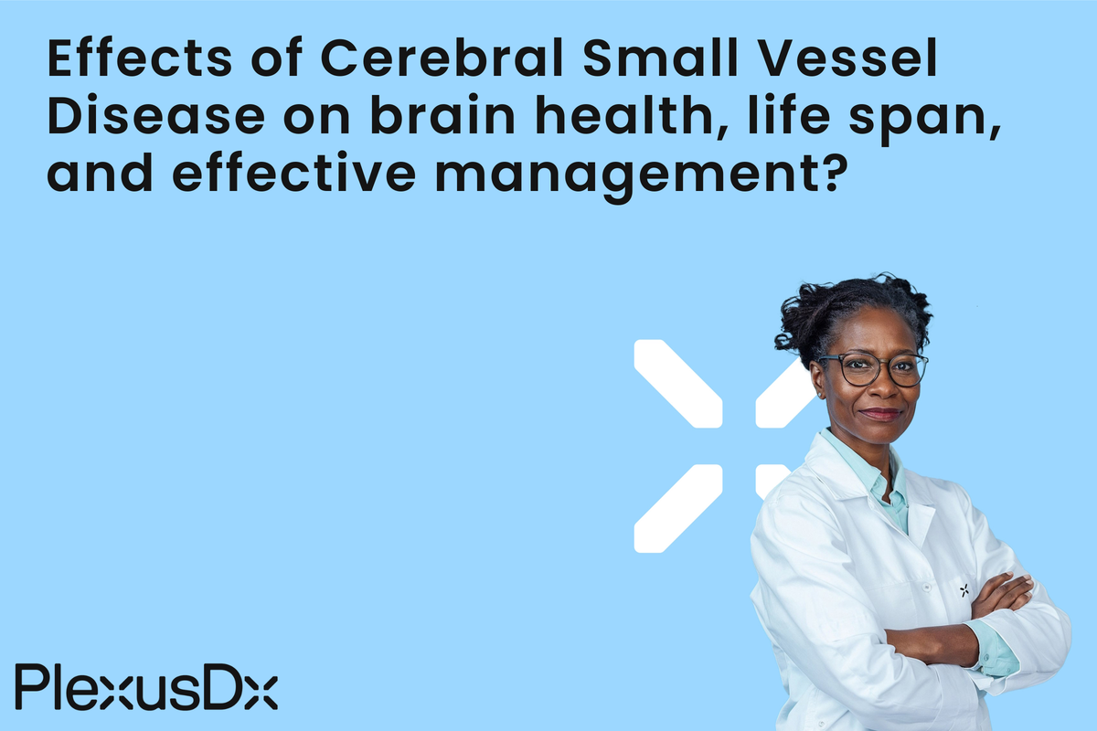 Effects of Cerebral Small Vessel Disease on brain health, life span ...