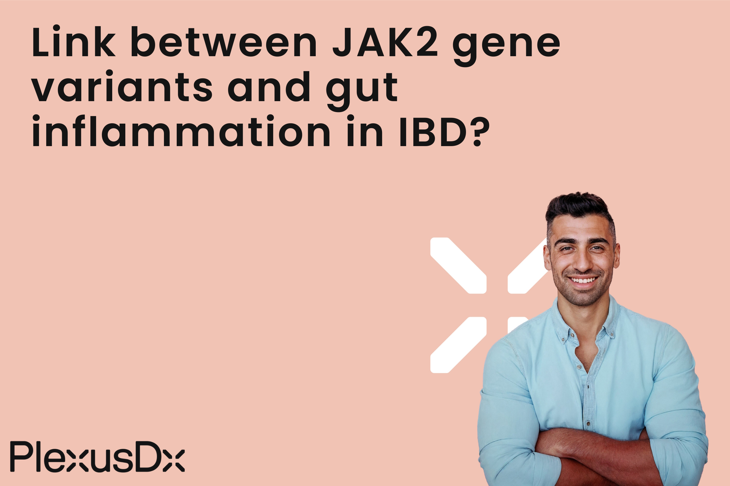 Link between JAK2 gene variants and gut inflammation in IBD? – PlexusDx