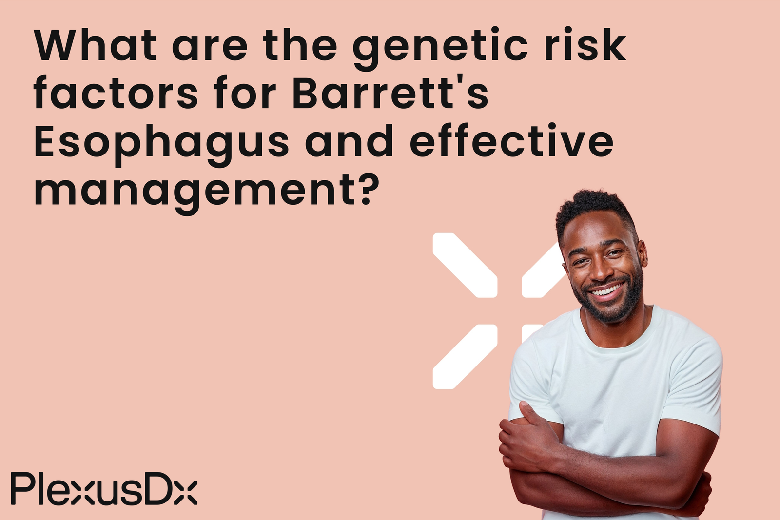 What are the genetic risk factors for Barrett's Esophagus and effective ...